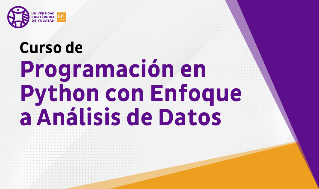 Programación en Python con enfoque a análisis de datos